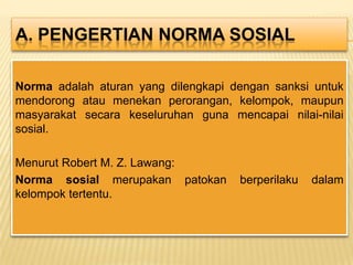 Nilai sosial dan norma sosial | PPTX