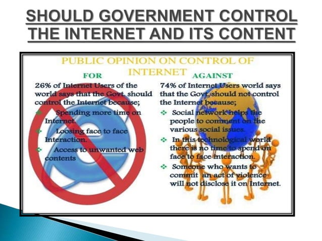 should government control internet and its content | PPTX