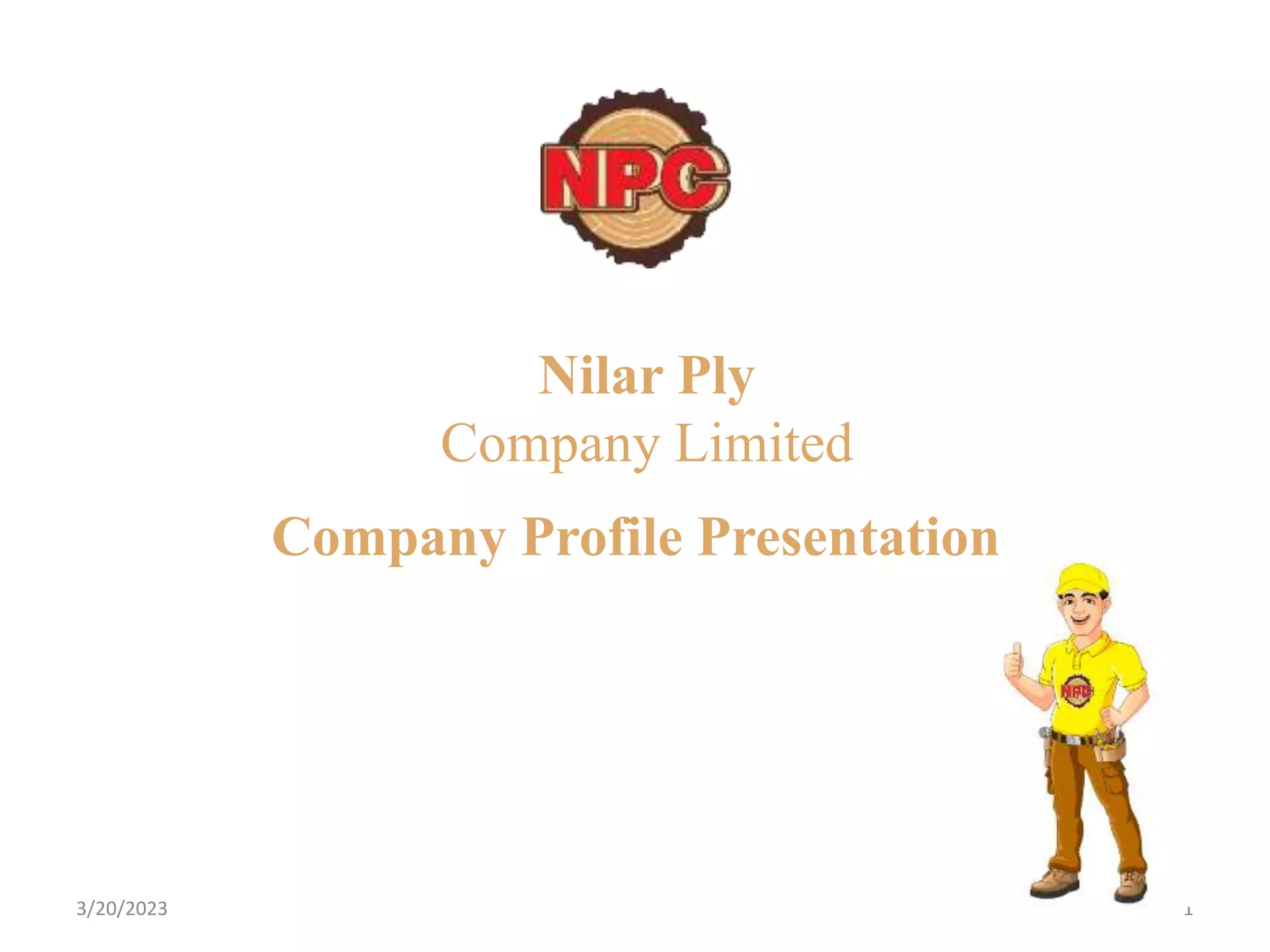 Nilar Ply Company Profile Presentation.pptx