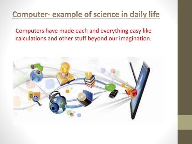 Science in everyday life | PPTX | Science