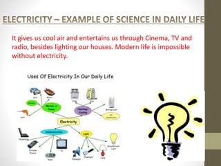 Science in everyday life | PPT