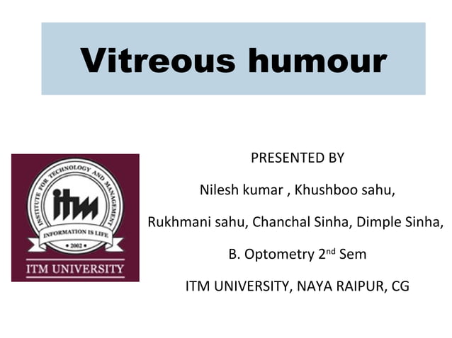 Vitreous humour | PPT