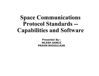 Space Communication Protocol-By Nilesh,Pravin | DOCX
