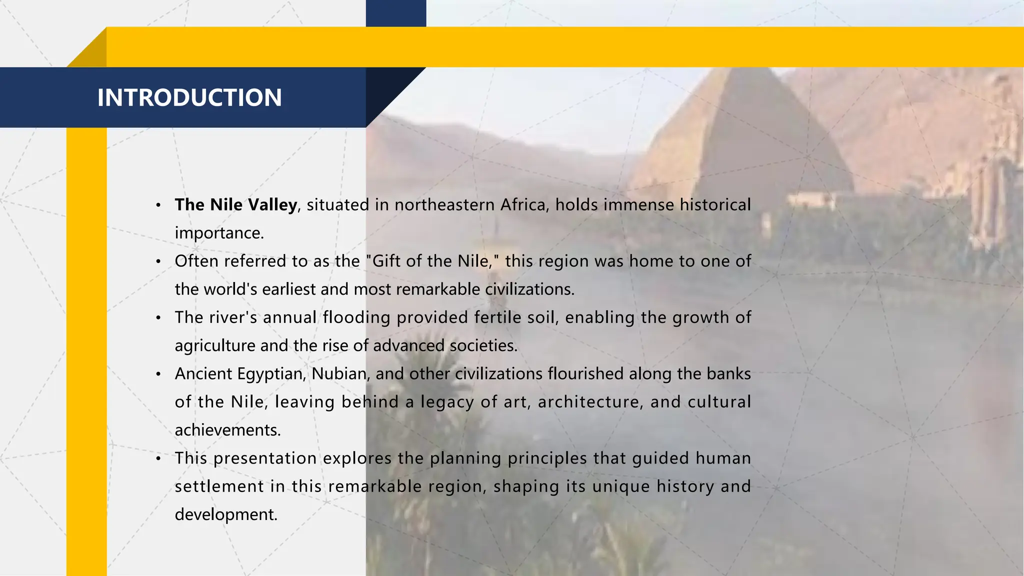 NILE VALLEY CIVILIZATION DATA USED FOR CASE STUDY | PPT
