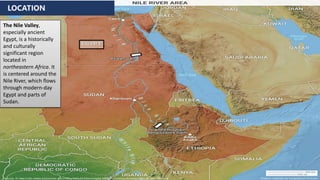 NILE VALLEY CIVILIZATION DATA USED FOR CASE STUDY | PPT