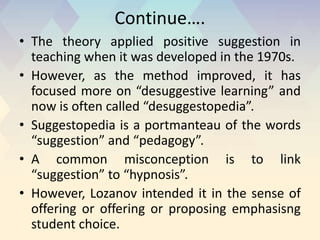 Suggestopedia- A Method Of Teaching | PPTX
