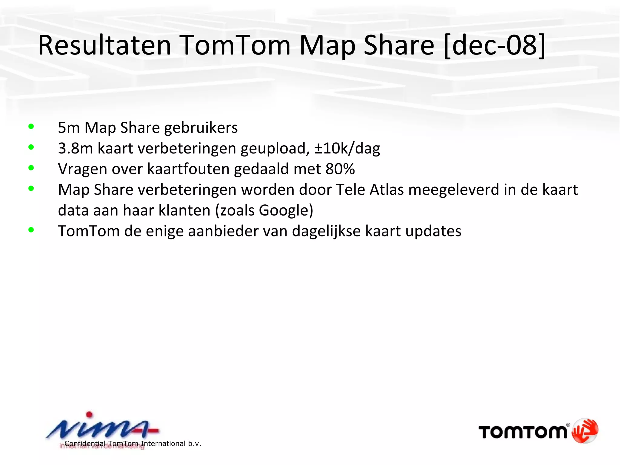 NIMA Brand Activation - TomTom Map Share Tom Tom | PPT