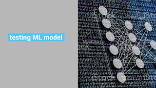 [DSC Europe 22] Testing Machine Learning Systems: What it is and why ...