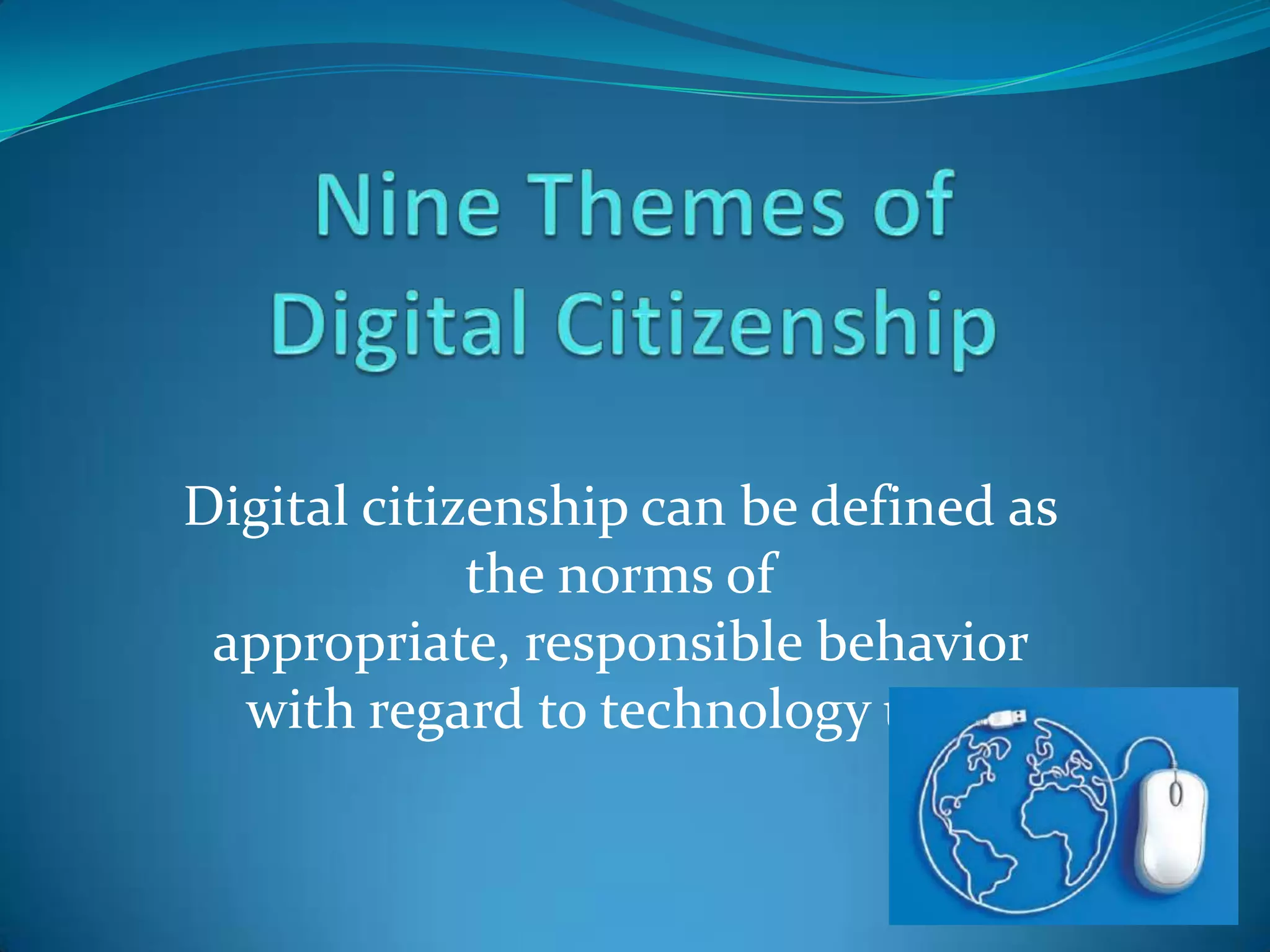 Nine elements of digital citizenship | PPTX