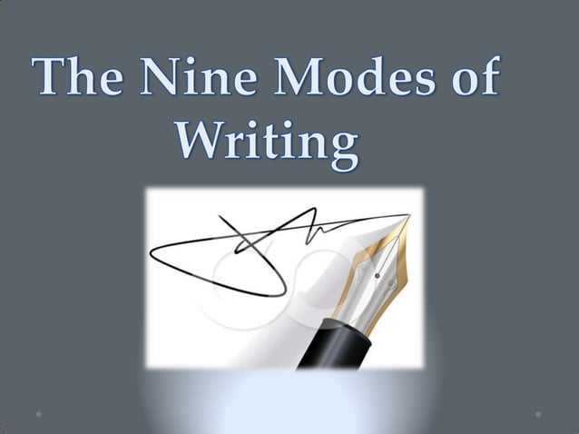 Nine modes of writing | PPTX | Science