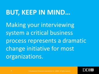 Nine Steps to Making Your Interviewing System World-Class | PDF