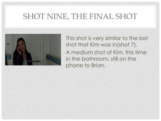 Nine taken shots analysis | PPT