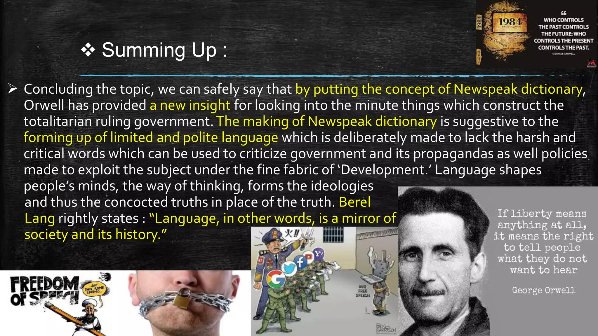 ‘Nineteen Eighty-Four’ Novel by George Orwell - Purpose of Newspeak ...