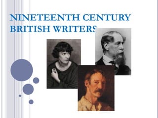 Nineteenth century british writers | PPT