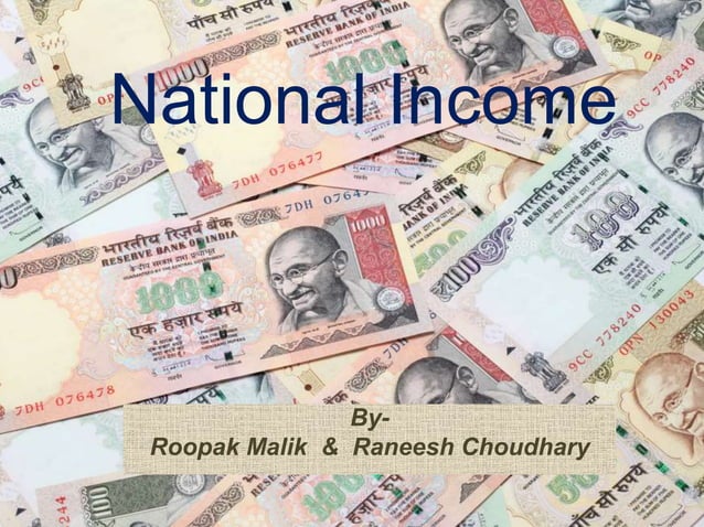 NATIONAL INCOME PPT | PPTX | Business | Business and Finance