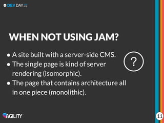 [DevDay2019] JAM Stack - By Ngo Thi Ni, Web Developer at Agility IO | PPT