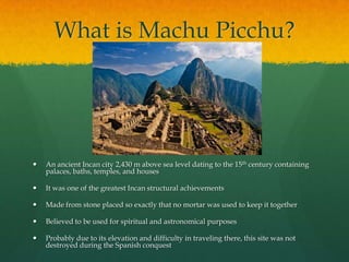 The "Discovery" of Machu Picchu | PPTX