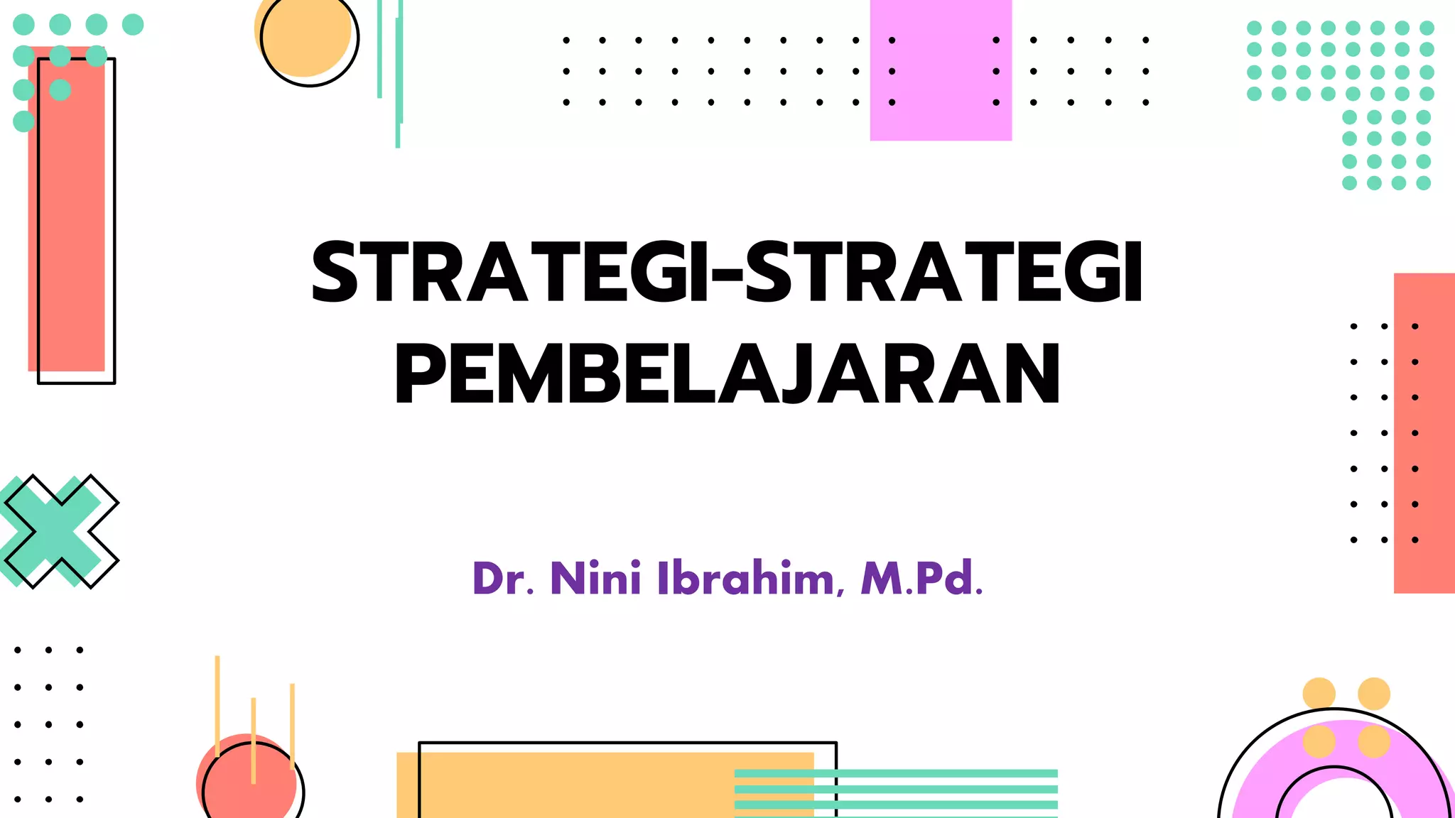 Strategi-Strategi Pembelajaran | PPTX