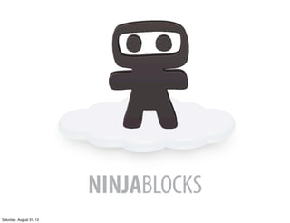 Ninja Blocks Introduction | PDF