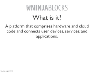 Ninja Blocks Introduction | PDF