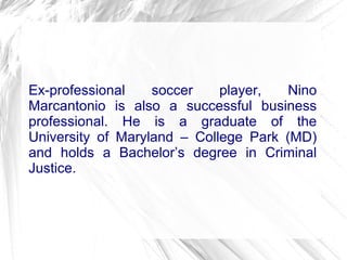 Nino Marcantonio – A Successful Business Professional