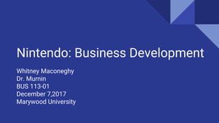 Nintendo business development | PPTX | Console Games | Video Gaming