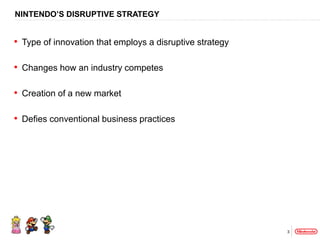 Nintendo's Disruptive Strategy | PPTX