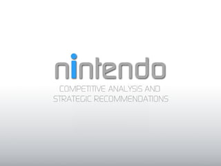 PPT Portfolio: Nintendo Competitive Analysis | PPT | Free Download