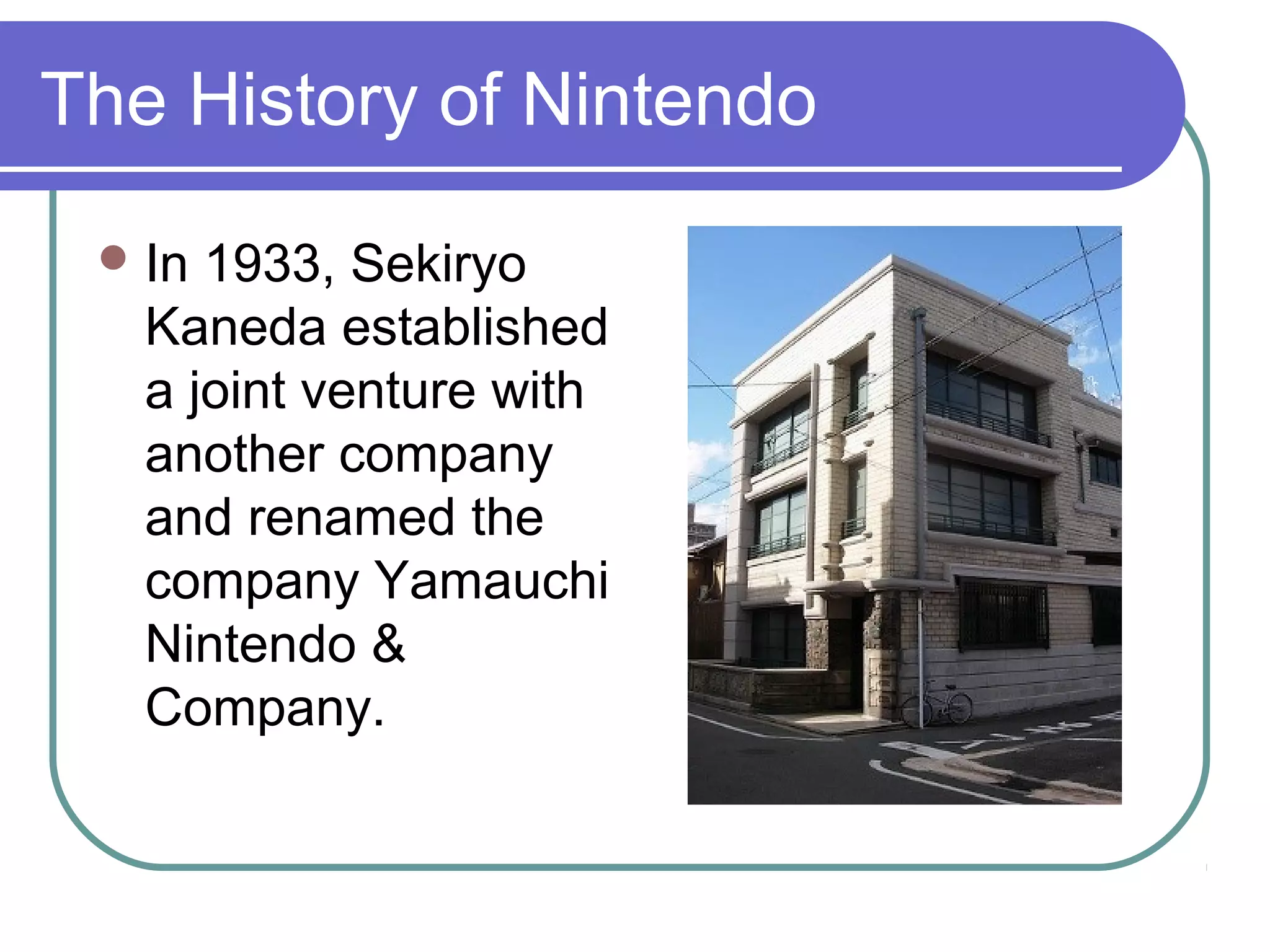 The History of Nintendo (completed) | PPT