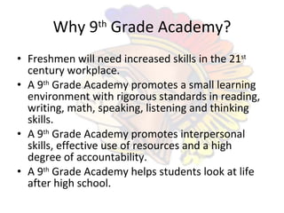9th Grade Academy Informational Presentation | PPT