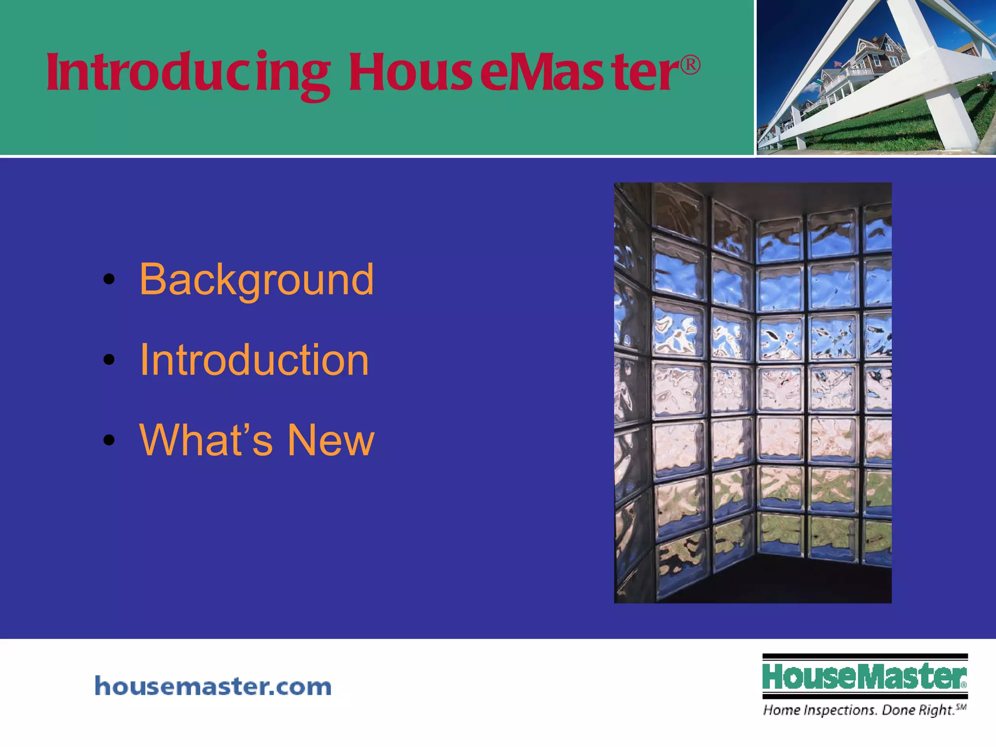Introducing HouseMaster | PPT