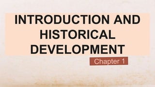 NIOS - CHAP 1 - INTRODUCTION AND HISTORICAL DEVELOPMENT.pptx