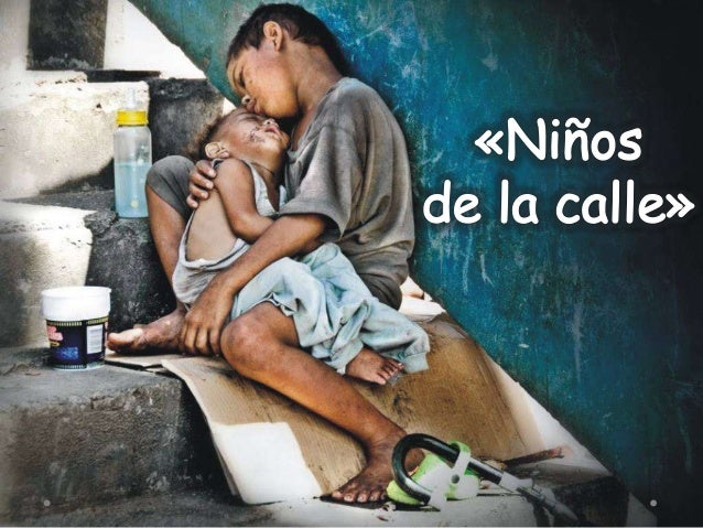 "Niños de la Calle"