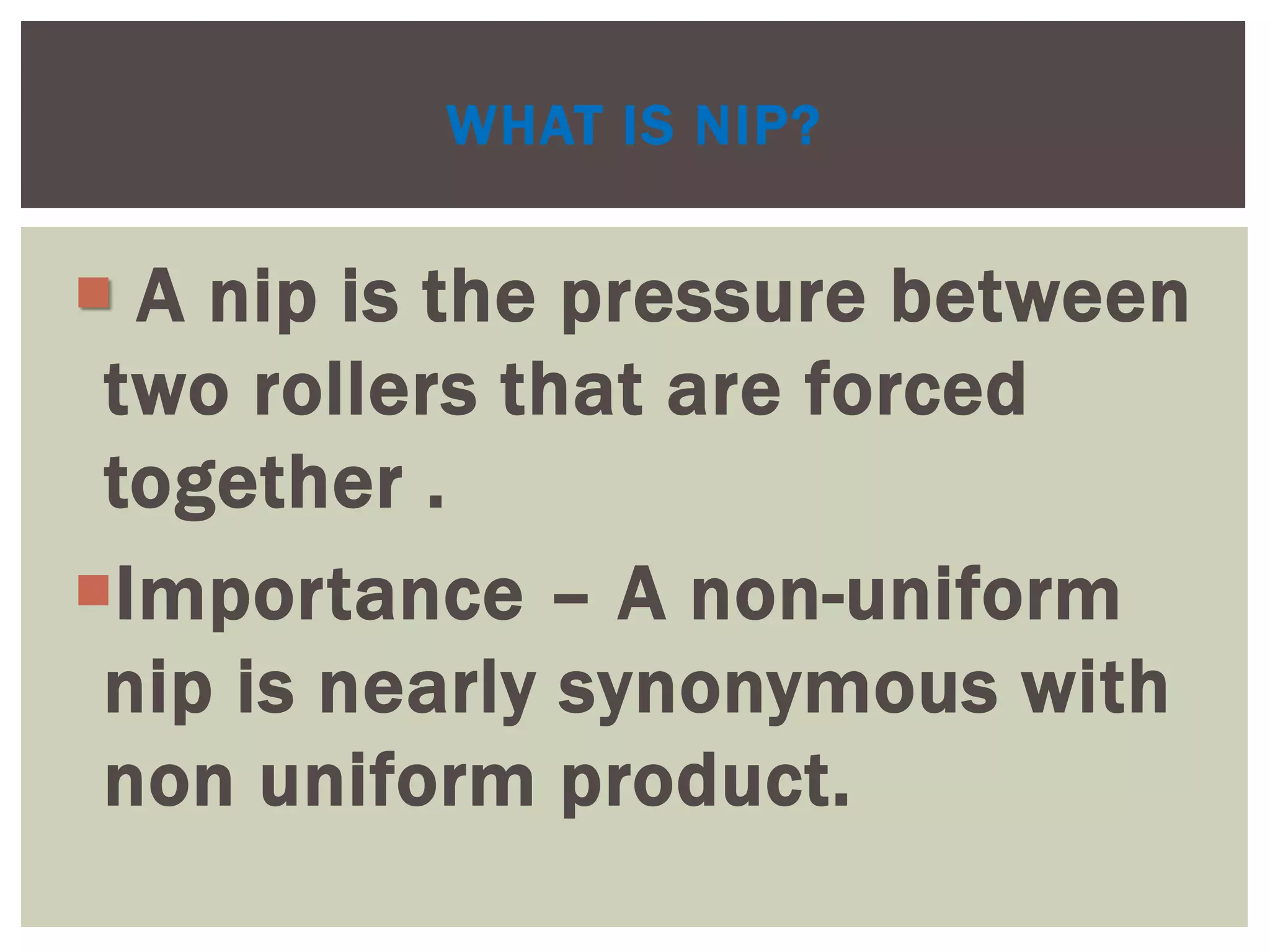 Nip for Textile machines | PPTX