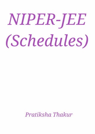 NIPER - JEE (Schedules) | PDF