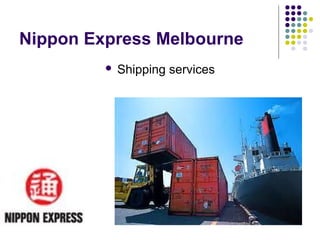 Nippon express melbourne | PPT