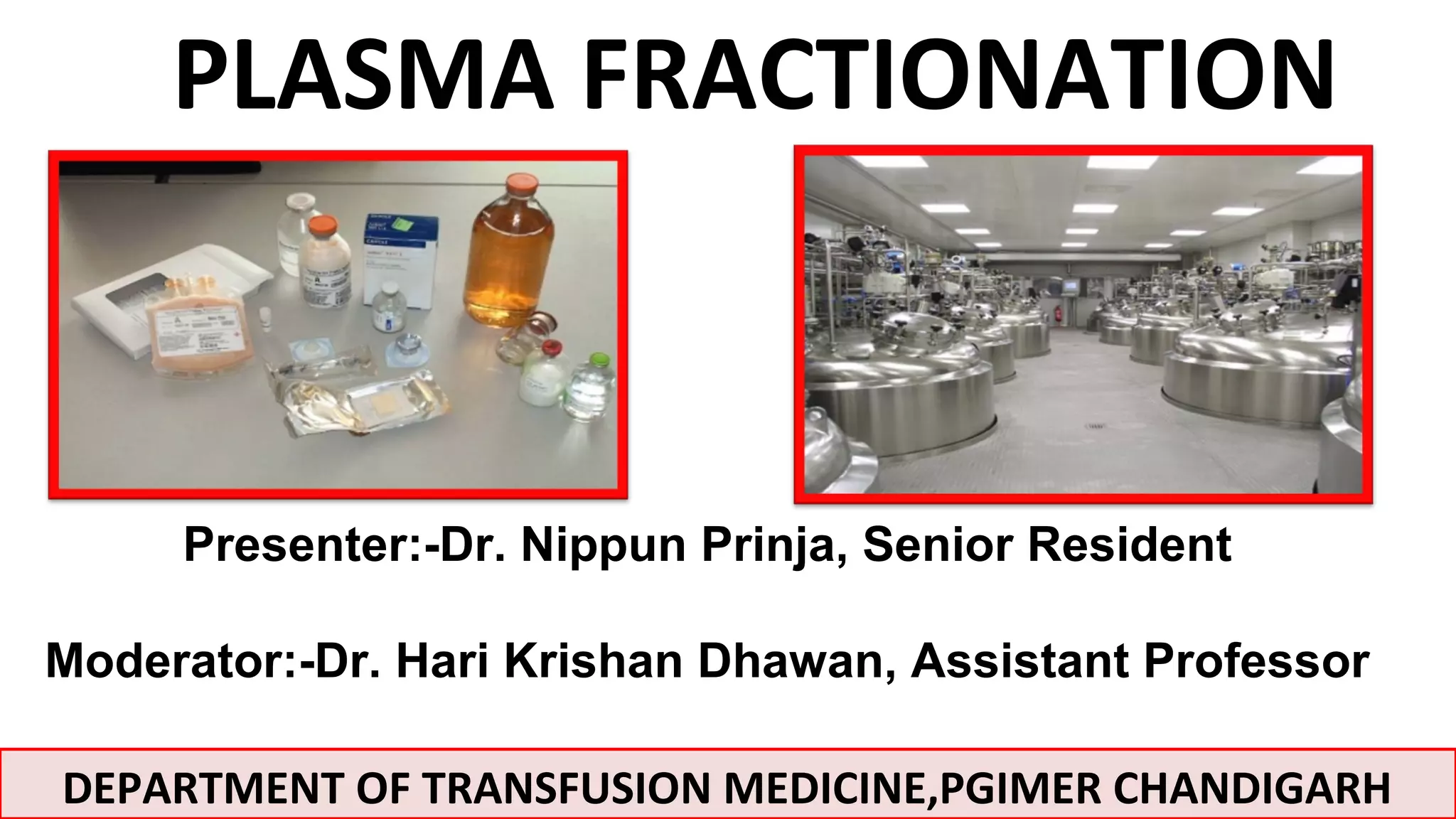 Plasma fractionation | PPT