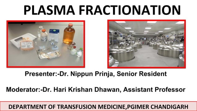 Plasma fractionation | PPT