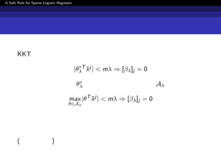 A Safe Rule for Sparse Logistic Regression | PPT