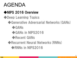 NIPS 2016 Overview and Deep Learning Topics | PPT