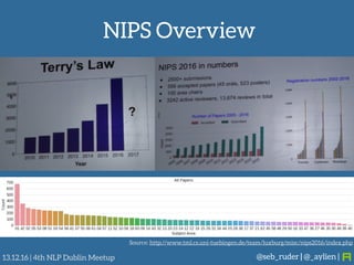 NIPS 2016 Highlights - Sebastian Ruder | PPT | Free Download