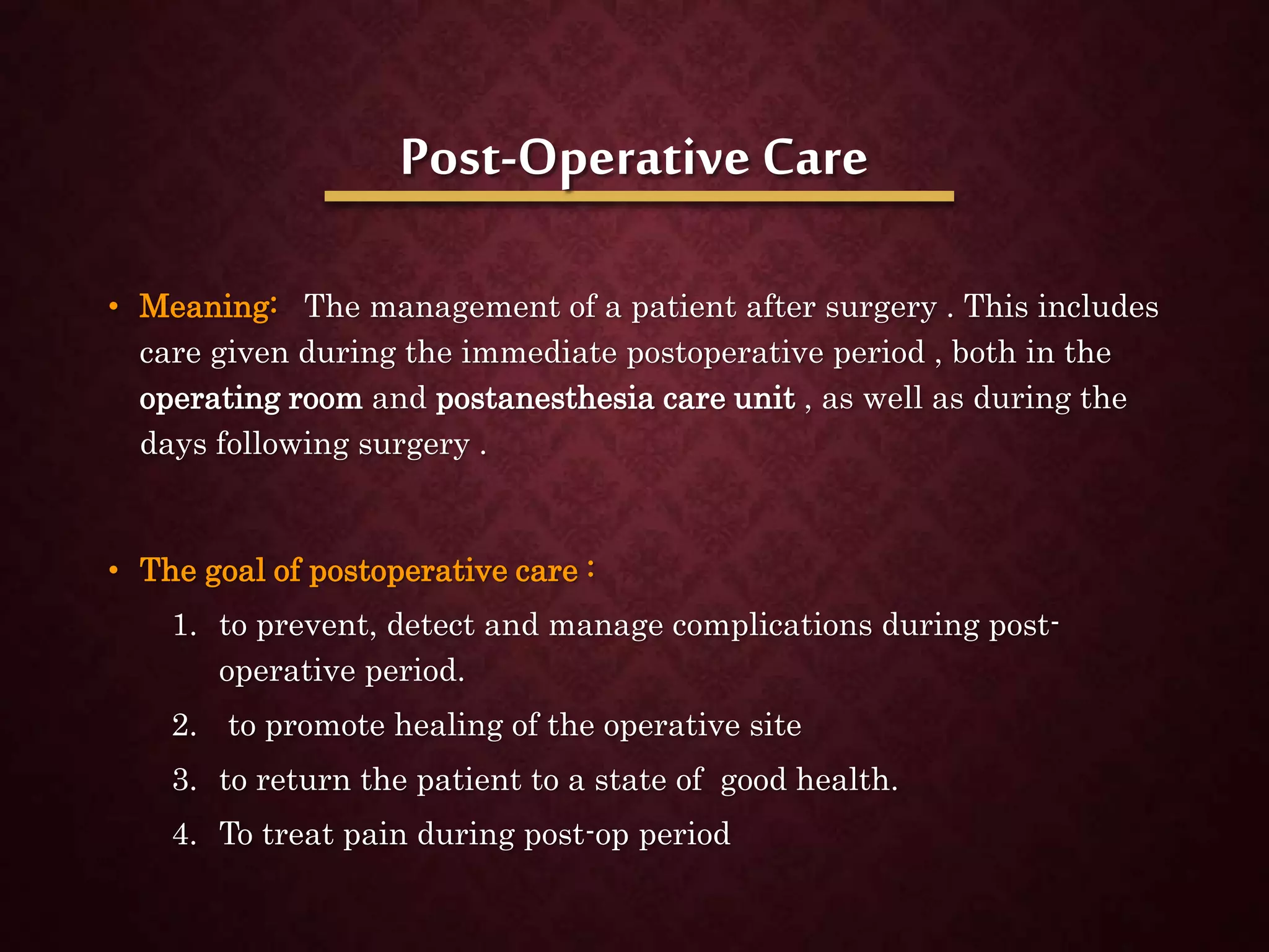 Post-operative care by Dr Nipun Bansal | PPT