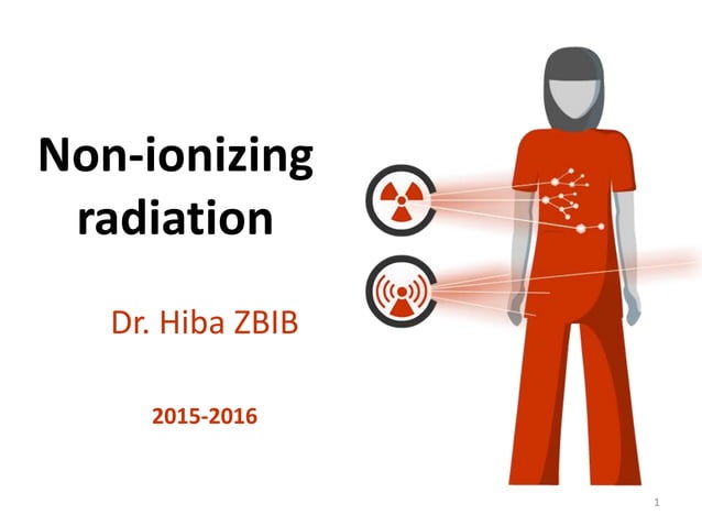 Non-ionizing radiation.pptx | Chemistry | Science