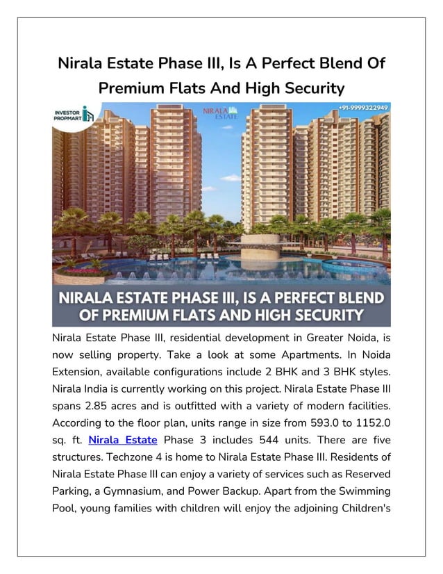 Nirala Estate Phase III, Is A Perfect Blend Of Premium Flats And High Security