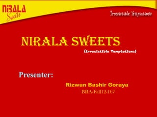 Nirala Sweets | PPTX