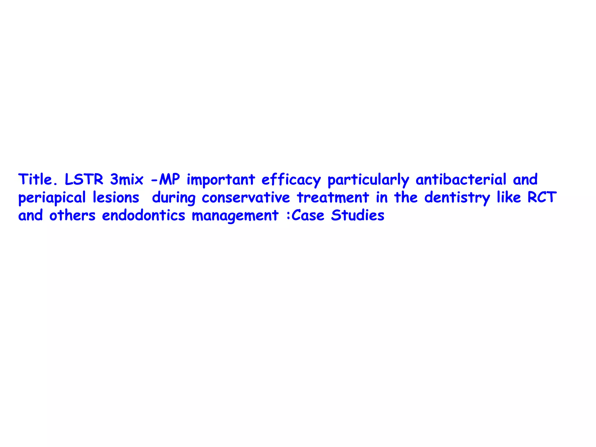 LSTR 3mix MP important efficacy particularly antibacterial and ...