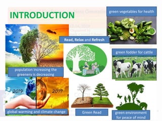 Feed Green to Read Green: Green Library Movement for Sustainable ...