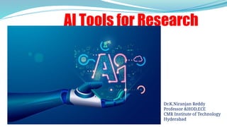 Articifial intelligence tools for research | PPTX
