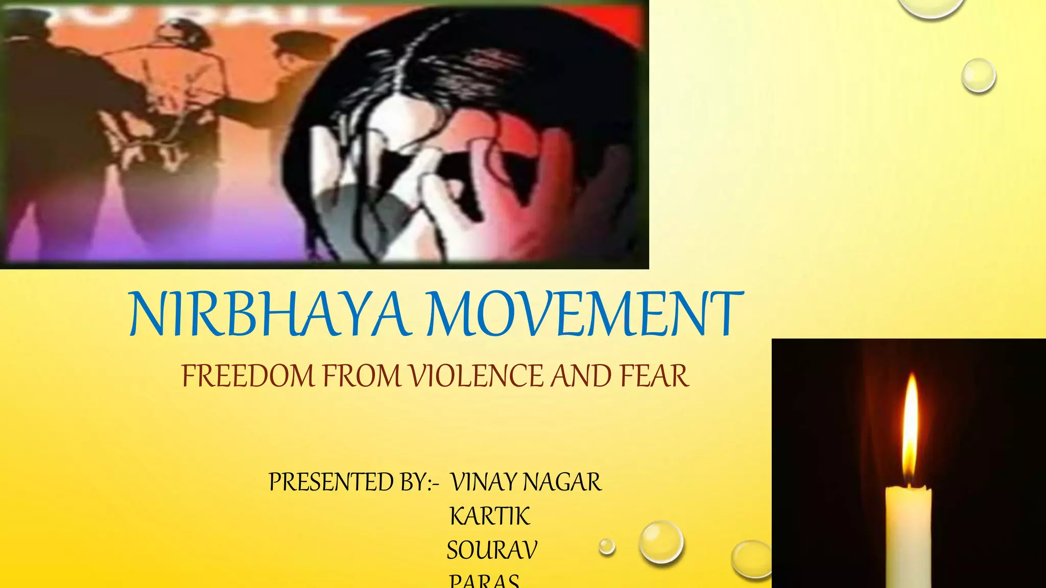 Nirbhaya movement-1.pptx