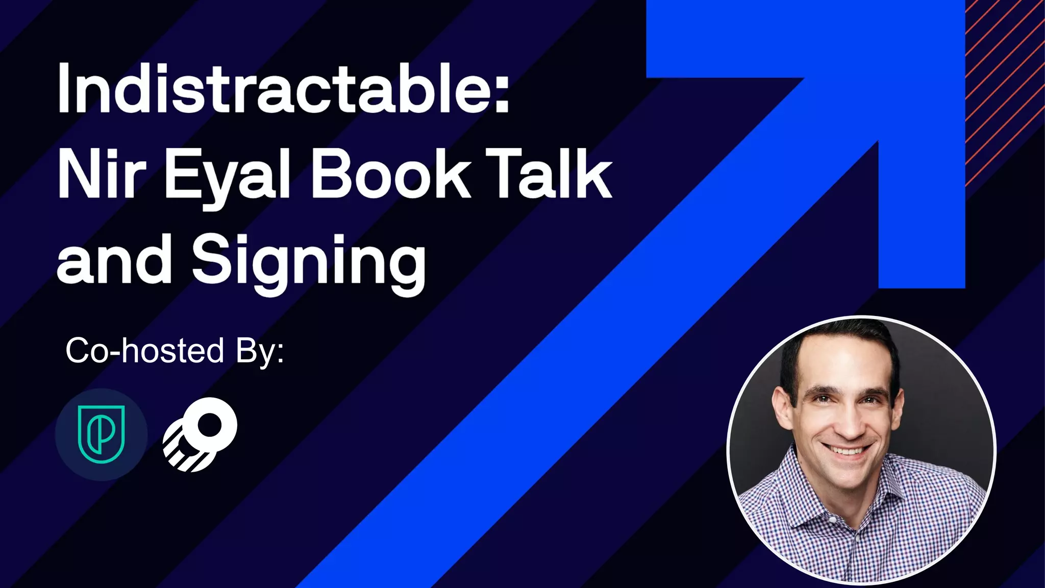 Indistractable: Nir Eyal Book Talk and Signing | PDF